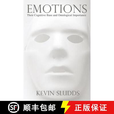 【3-4周达】Emotions : Their Cognitive Base and Ontological Importance [9783039114054]