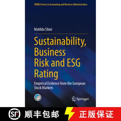 【3-4周达】精装 Sustainability, Business Risk and ESG Rating: Empirical Evidence from the European St... [9783032125231]