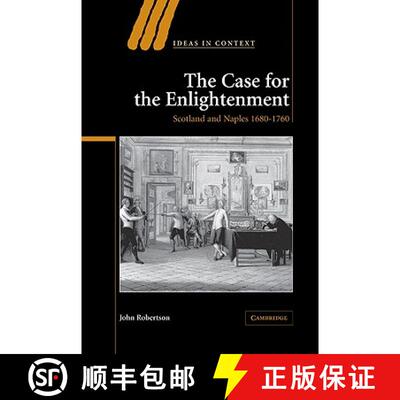 【3-4周达】Case for The Enlightenment: Scotland and Naples 1680–1760 - The Case for The Enlightenmen... [9780521847872]