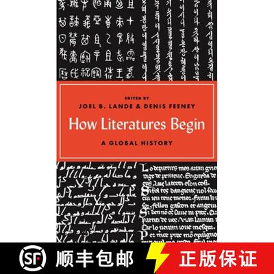 【3-4周达】世界史：文学是如何诞生的 How Literatures Begin: A Global History [9780691186528]