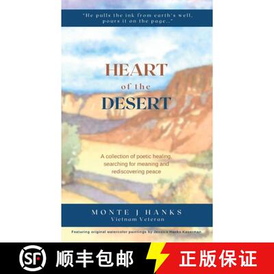 【3-4周达】Heart of the Desert: A collection of poetic healing, searching for meaning, and rediscover... [9781962975001]