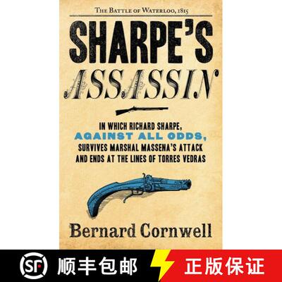 【3-4周达】Sharpe's Assassin: Richard Sharpe and the Occupation of Paris, 1815 [9780062563279]