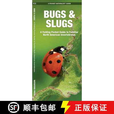 【3-4周达】Bugs & Slugs : A Folding Pocket Guide to Familiar North American Invertebrates (2nd Edition) [9781620052860]