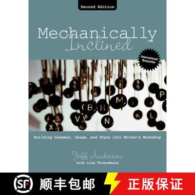 【3-4周达】Mechanically Inclined: Building Grammar, Usage, and Style Into Writer's Workshop [9781032807348]