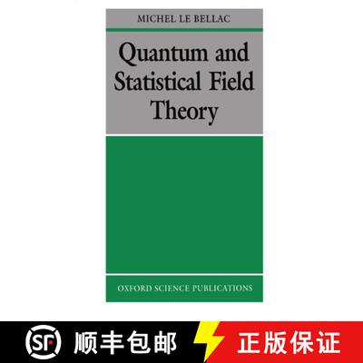 【3-4周达】Quantum and Statistical Field Theory [9780198539643]