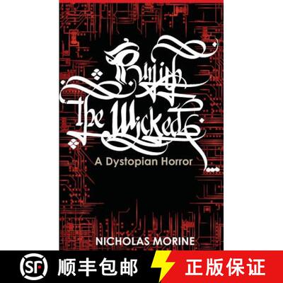 【3-4周达】Punish the Wicked: A Dystopian Horror [9781940233048]