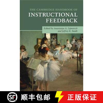 【3-4周达】精装 Cambridge Handbook of Instructional Feedback: - The Cambridge Handbook of Instruction... [9781107179394]