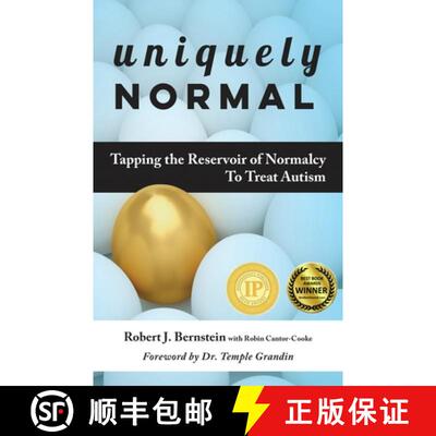 【3-4周达】Uniquely Normal – Tapping the Reservoir of Normalcy to Treat Autism [9781941765463]