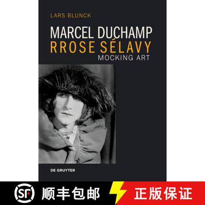 【3-4周达】Marcel Duchamp Rrose Selavy – Mocking Art [9783689242480]