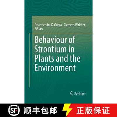【3-4周达】Behaviour of Strontium in Plants and the Environment [9783319882765]