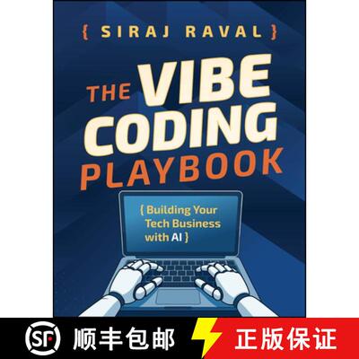 【3-4周达】The Vibe Coding Playbook: Building Your Tech Busin ess with AI [9781394376827]
