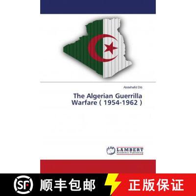预订 The Algerian Guerrilla Warfare ( 1954-1962 ) [9786202788021]