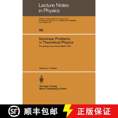 【3-4周达】Nonlinear Problems in Theoretical Physics: Proceedings of the IX G.I.F.T. International Se... [9783540092469]