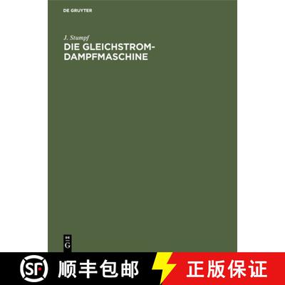 【3-4周达】精装 Die Gleichstrom–Dampfmaschine [9783486748055]