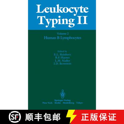 【3-4周达】Leukocyte Typing II: Volume 2 Human B Lymphocytes - Leukocyte Typing II Human B Lymphocytes [9781461293286]
