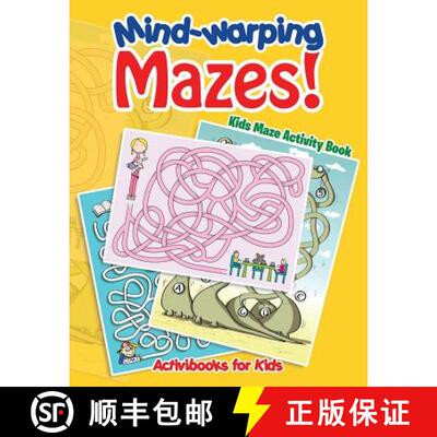 【3-4周达】Mind-warping Mazes! Kids Maze Activity Book [9781683215400]