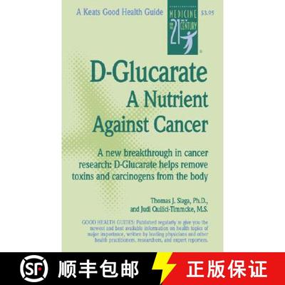 【3-4周达】D-Glucarate: A Nutrient Against Cancer [9780879839529]