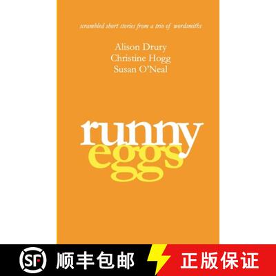 【3-4周达】Runny Eggs: Scrambled short stories from a trio of wordsmiths [9781446717622]