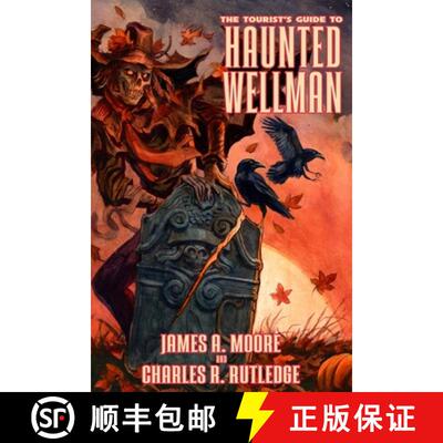 【3-4周达】The Tourist's Guide to Haunted Wellman [9781637892961]