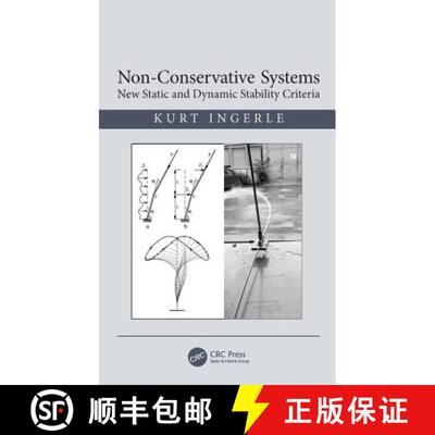 【3-4周达】精装 Non-Conservative Systems: New Static and Dynamic Stability Criteria [9781138305847]