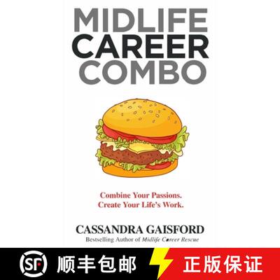 预订 Midlife Career Combo: Combine Your Passions. Create Your Life's Work [9781990020575]