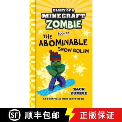 【3-4周达】精装 Diary of a Minecraft Zombie Book 28: The Abominable Snow Golem [9781965347065]