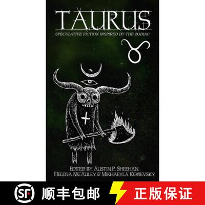 【3-4周达】Taurus: Speculative Fiction Inspired by the Zodiac [9780648838876]