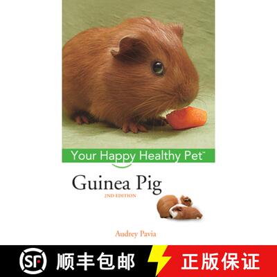 【3-4周达】精装 Guinea Pig : Your Happy Healthy Pet [9780764583834]