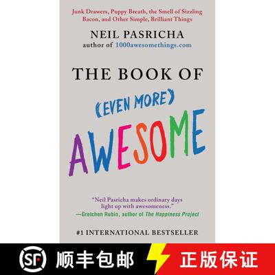 【3-4周达】The Book of (Even More) Awesome: Junk Drawers, Puppy Breath, the Smell of Sizzling Bacon, ... [9780425245552]