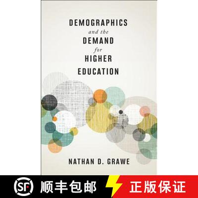 【3-4周达】精装 Demographics and the Demand for Higher Education [9781421424132]