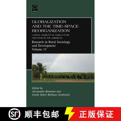 【3-4周达】Globalization and the Time–space Reorganization – Capital Mobility in Agriculture and Fo... [9780857243171]