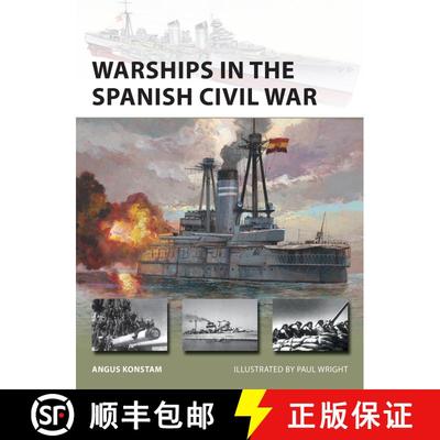 【3-4周达】Warships in the Spanish Civil War [9781472848666]