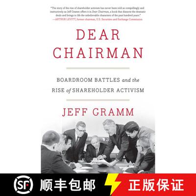 【3-4周达】精装 Dear Chairman: Boardroom Battles and the Rise of Shareholder Activism [9780062369833]