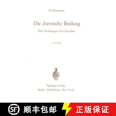 【3-4周达】Die chemische Bindung: Drei Vorlesungen für Chemiker (3. Auflage 1971) [9783540031451]