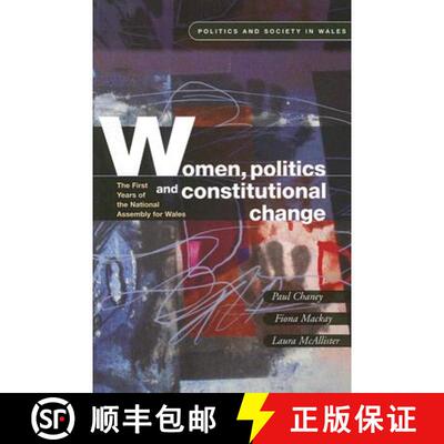 【3-4周达】Women, Politics and Constitutional Change : The First Years of the National Assembly for W... [9780708318959]