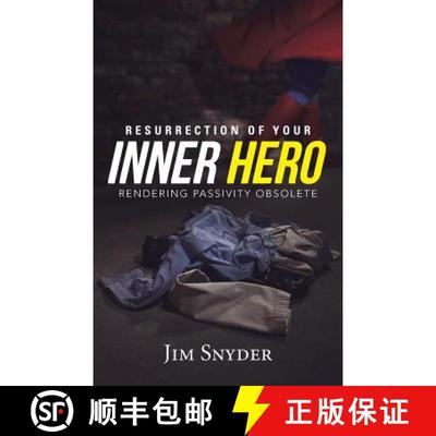 【3-4周达】Resurrection of Your Inner Hero: Rendering Passivity Obsolete [9781490852881]