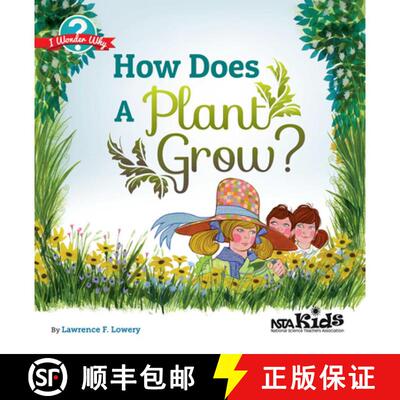 【3-4周达】How Does a Plant Grow?. by Lawrence F. Lowery [9781936959471]