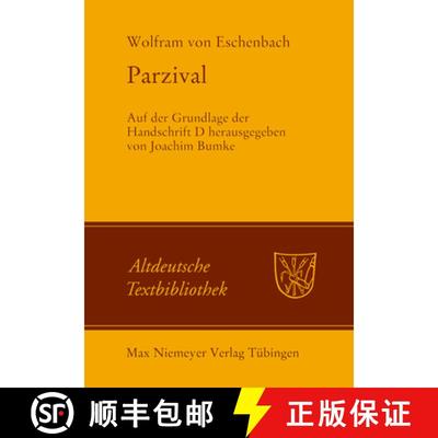 【3-4周达】Parzival: Auf Der Grundlage Der Handschrift D [9783484212190]