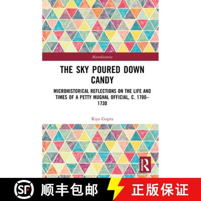 【3-4周达】精装 The Sky Poured Down Candy: Microhistorical Reflections on the Life and Times of a Pet... [9781032937380]