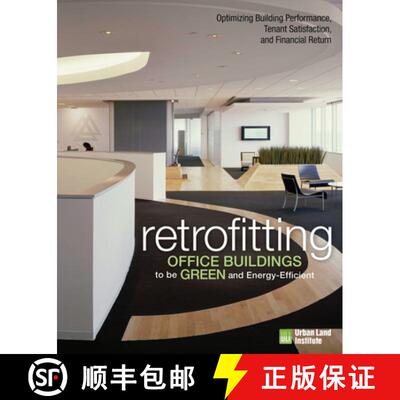 预订 精装 Retrofitting Office Buildings to Be Green and Energy-Efficient: Optimizing Building Perform... [9780874201338]