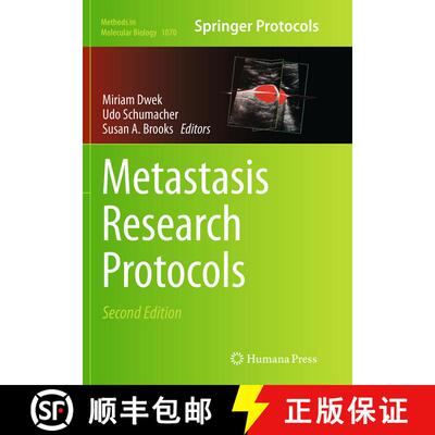 【3-4周达】Metastasis Research Protocols (Softcover reprint of the original 2nd ed. 2014) [9781493948871]
