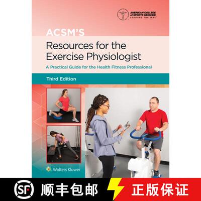 【3-4周达】ACSM's Resources for the Exercise Physiologist 3e Lippincott Connect Print Book and Digita... [9781975229658]