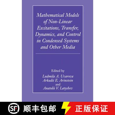【3-4周达】Mathematical Models of Non-Linear Excitations, Transfer, Dynamics, and Control in Condense... [9781461371748]