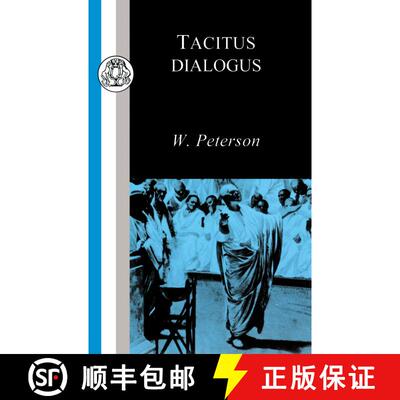 【3-4周达】Tacitus: Dialogus de Oratoribus [9781853995194]