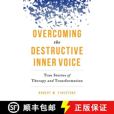 【3-4周达】Overcoming the Destructive Inner Voice : True Stories of Therapy and Transformation [9781633882515]