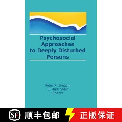 【3-4周达】Psychosocial Approaches to Deeply Disturbed Persons [9781560248415]