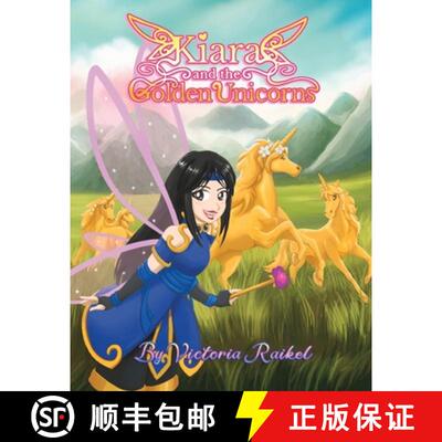 【3-4周达】Kiara and the Golden Unicorns [9780578276618]