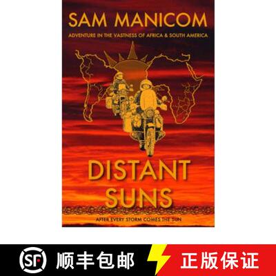 【3-4周达】Distant Suns: Adventure in the Vastness of Africa and South America [9780955657320]