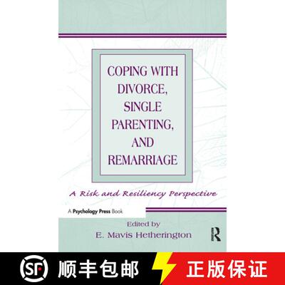 【3-4周达】Coping With Divorce, Single Parenting, and Remarriage : A Risk and Resiliency Perspective [9780805830835]