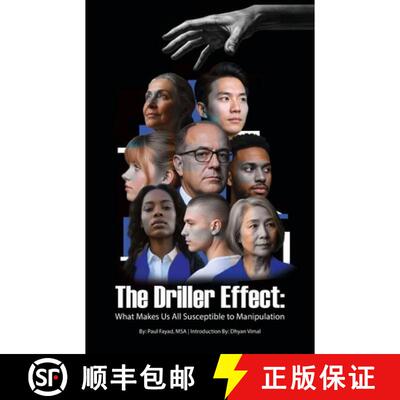 【3-4周达】The Driller Effect: What Makes Us All Susceptible to Manipulation [9798318822339]